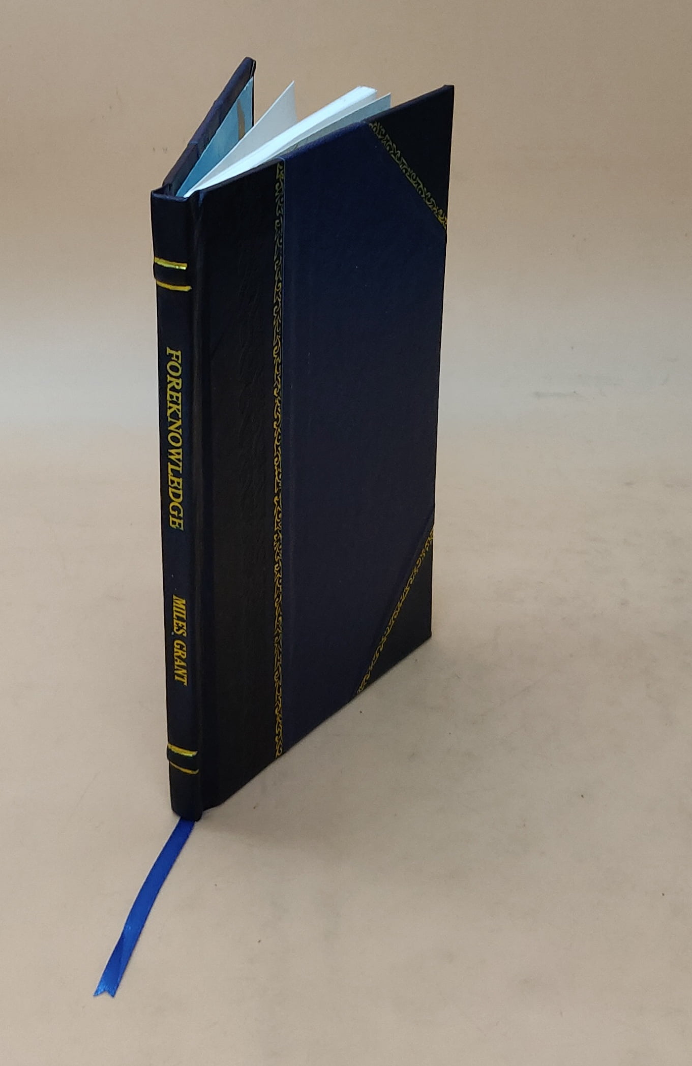 Foreknowledge, is God's prescience eternal and universal? : the eternal ...