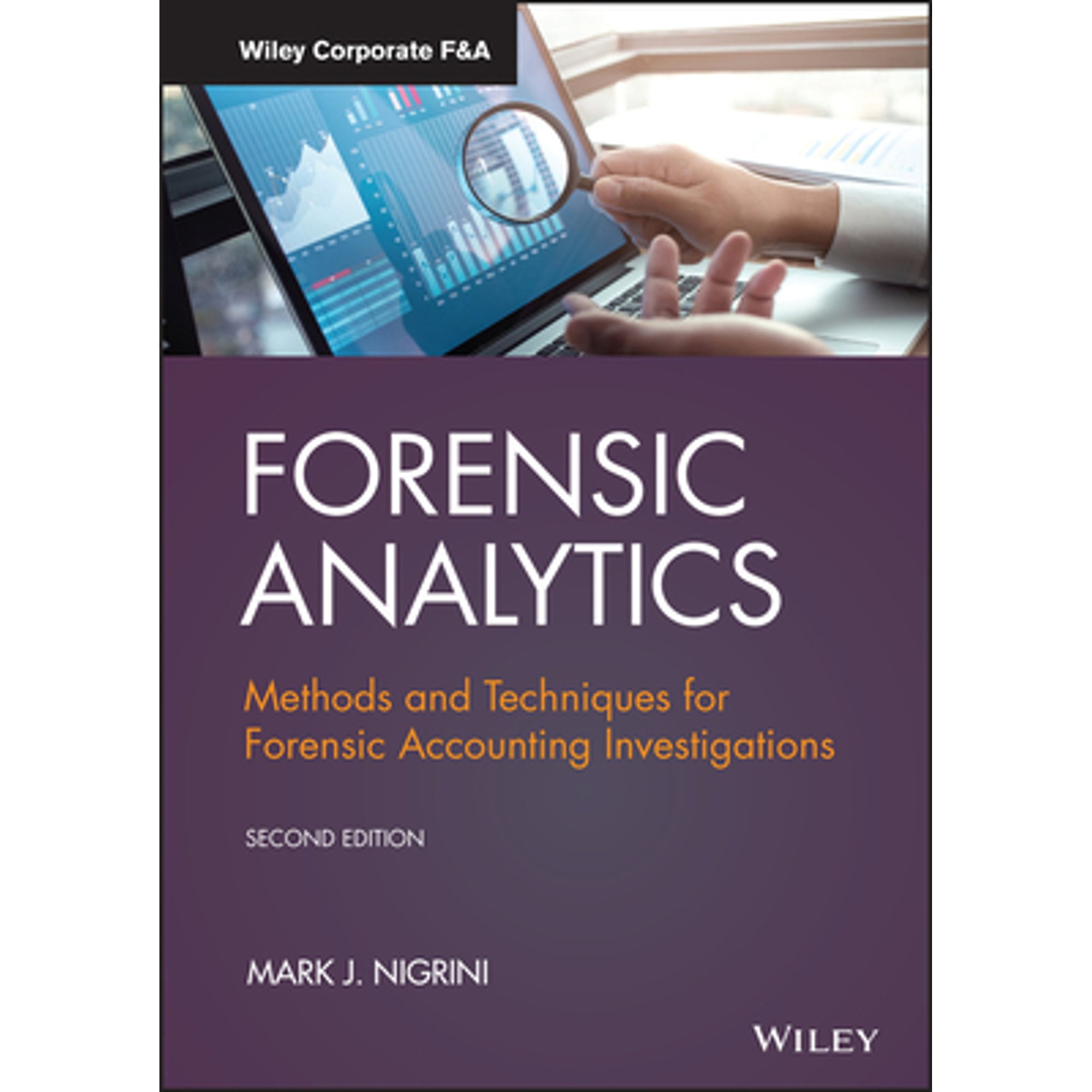 Pre-Owned Forensic Analytics: Methods and Techniques for Forensic ...