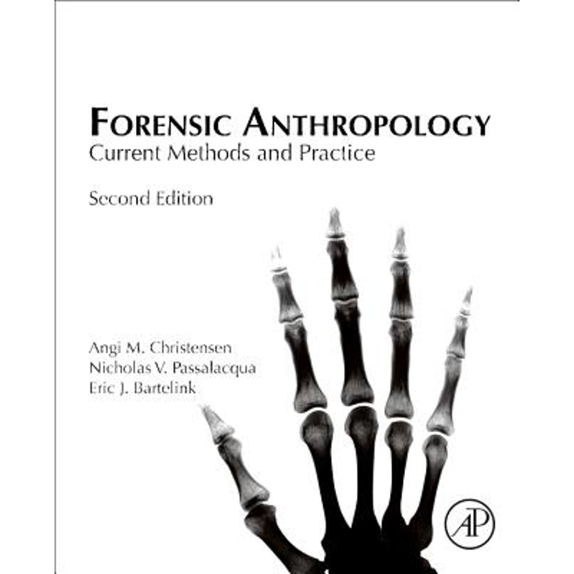 Pre-Owned Forensic Anthropology: Current Methods and Practice - Walmart.com