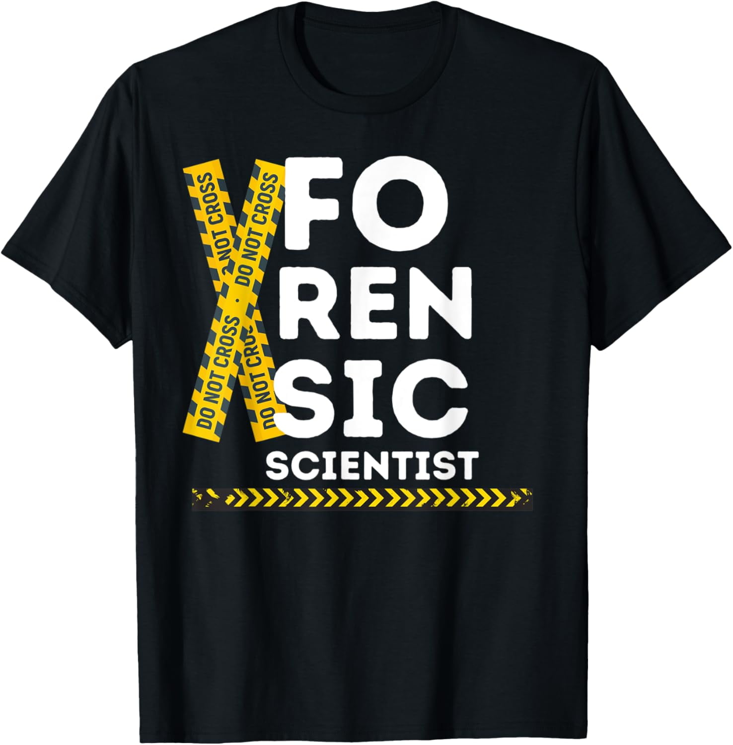 Forensic Crime Scene Tee - Forensic Science Do Not Cross T-Shirt ...