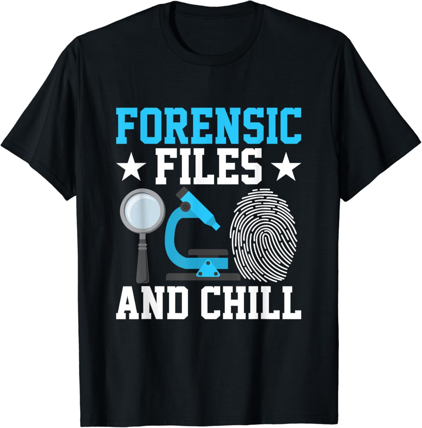 Forensic Files And Chill Coroner Forensic Science T-Shirt - Walmart.com