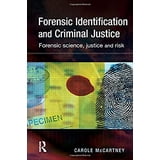 Pre-Owned Forensic Identification and Criminal Justice 9781843921844 ...