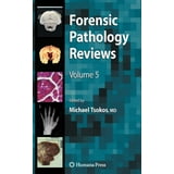 Forensic Pathology Reviews: Forensic Pathology Reviews 5 (Hardcover ...