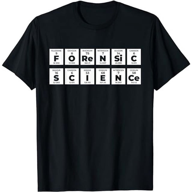 Forensic Science Crime Scene Periodic Table DNA Criminology T-Shirt ...