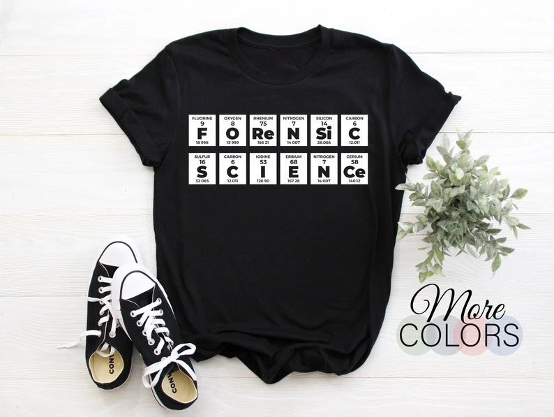 Forensic Science Periodic Table Crime Scene DNA Evidence Unisex T-Shirt ...