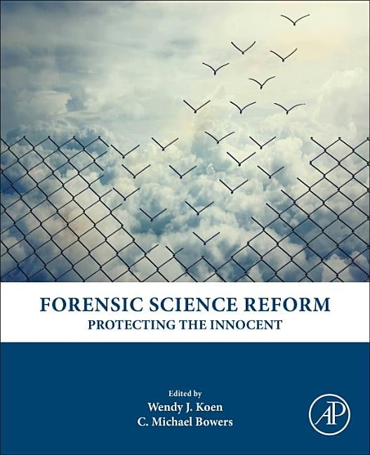 Forensic Science Reform: Protecting the Innocent, (Hardcover) - Walmart.com