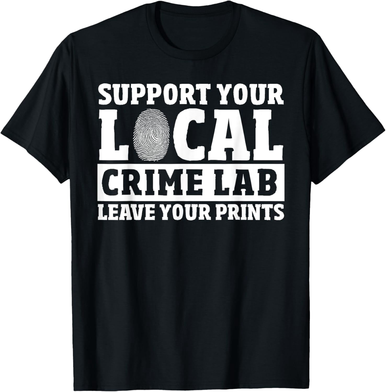 Forensic Scientist Crime Lab Forensic Investigator Forensics T-Shirt ...