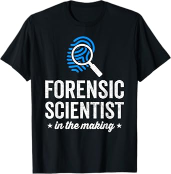 Forensic Scientist in the Making Forensic Science Student T-Shirt ...