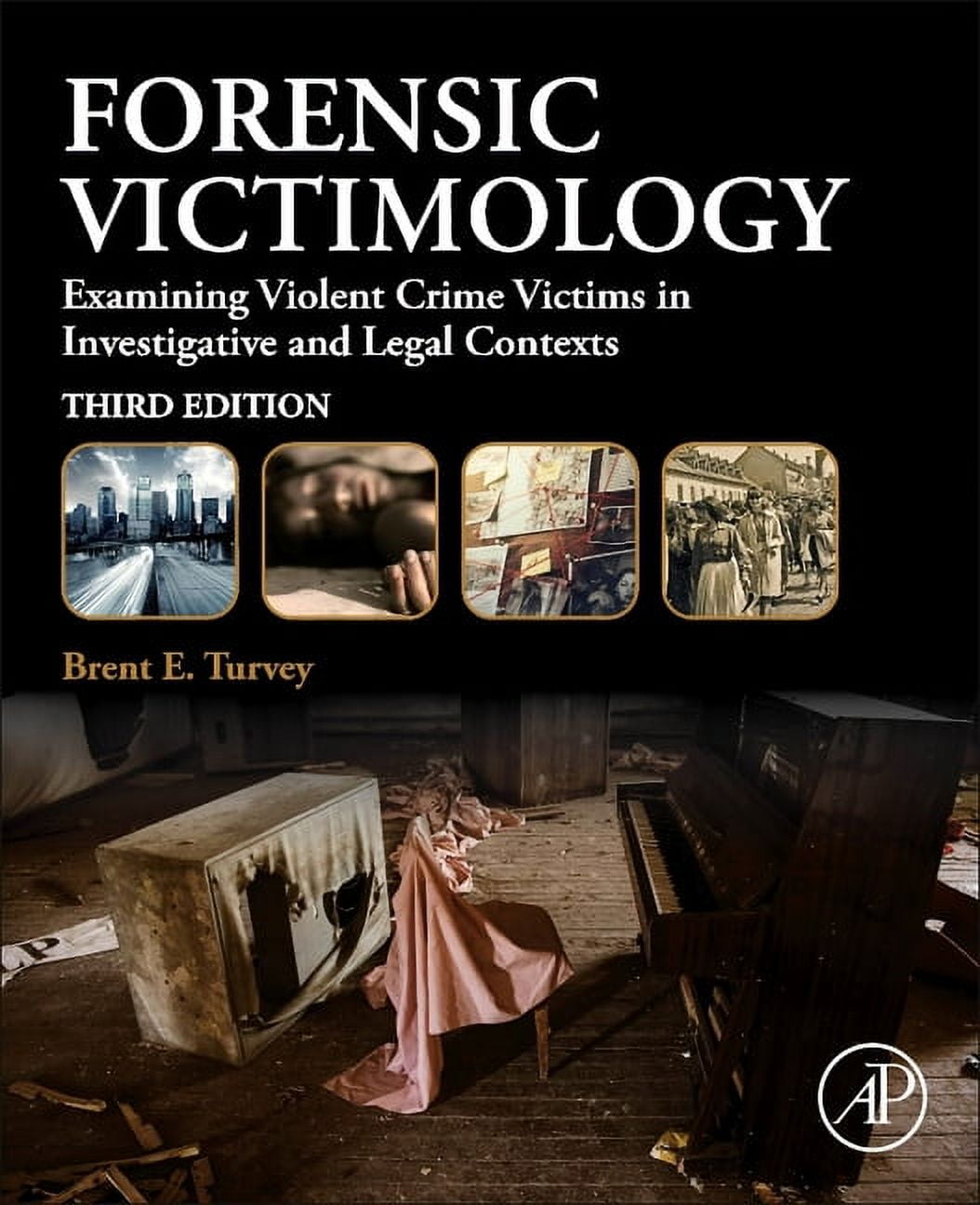 Forensic Victimology: Examining Violent Crime Victims in Investigative ...