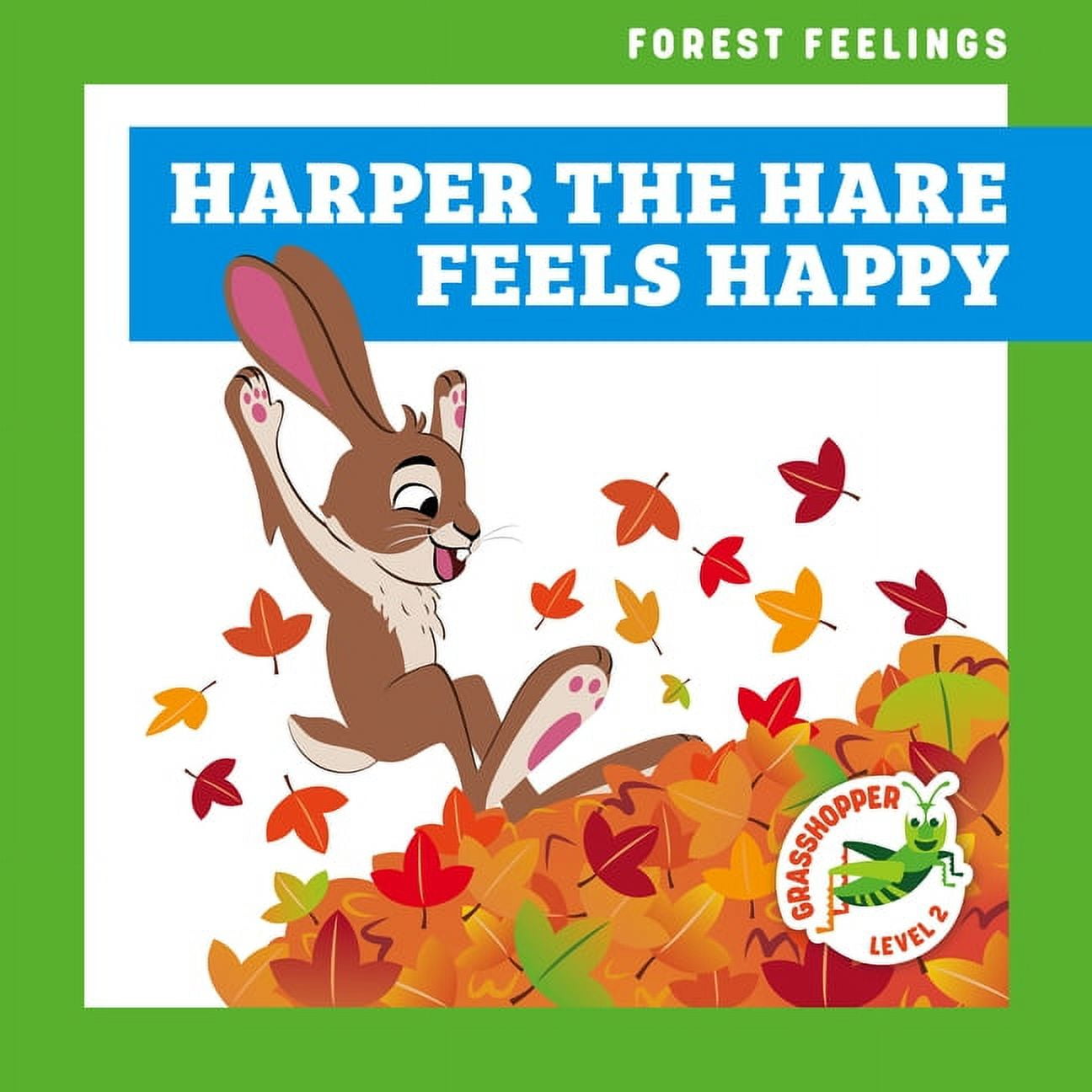 Forest Feelings: Harper the Hare Feels Happy (Hardcover) - Walmart.com