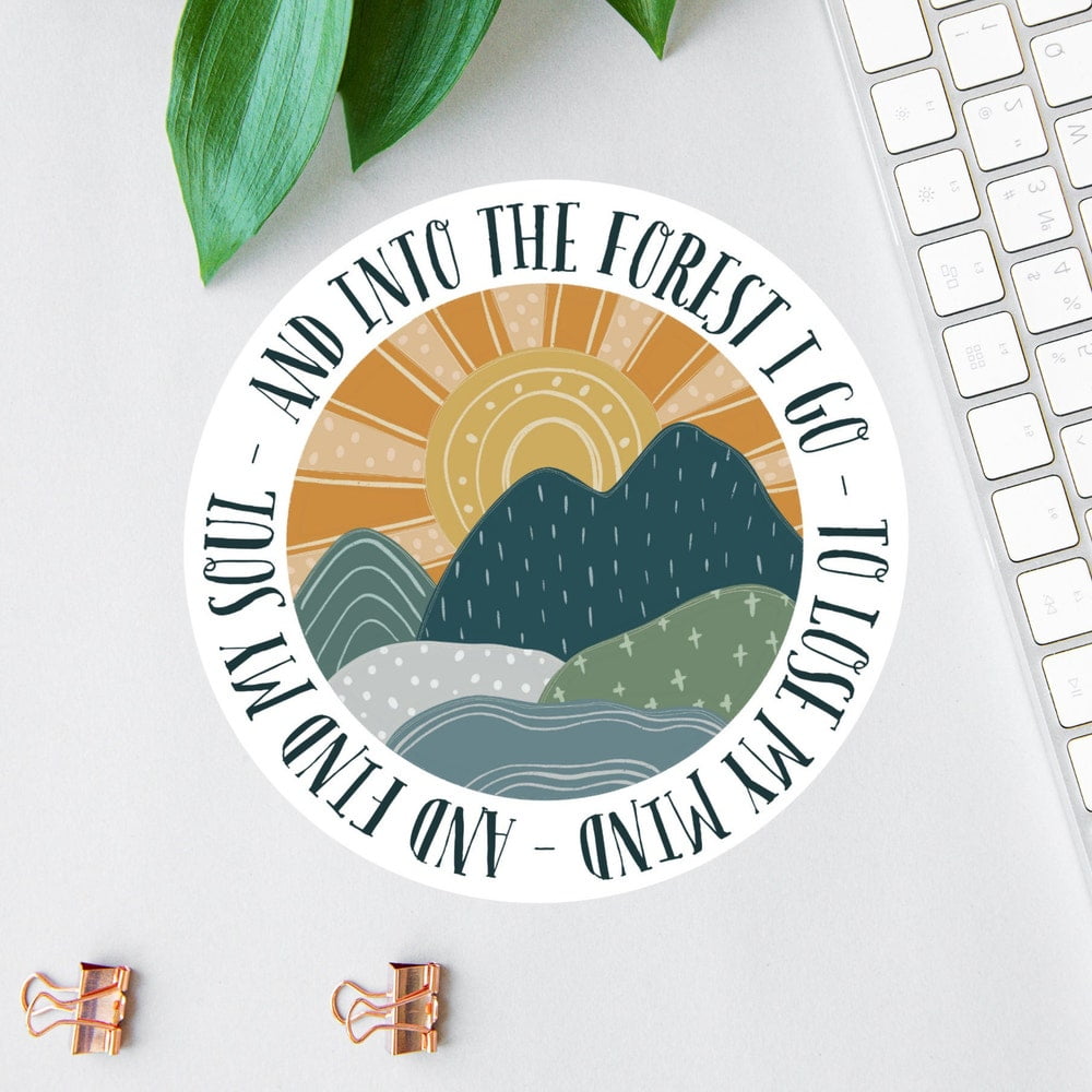 And Into The Forest I Go Sticker, Boho Mountain Sunset, Inspirational ...