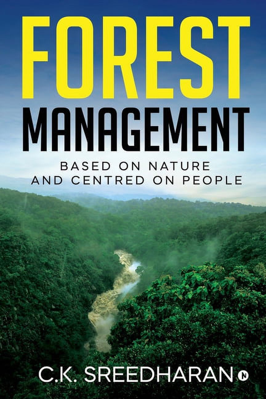 Forest Management: Based on Nature and Centred on People (Paperback ...