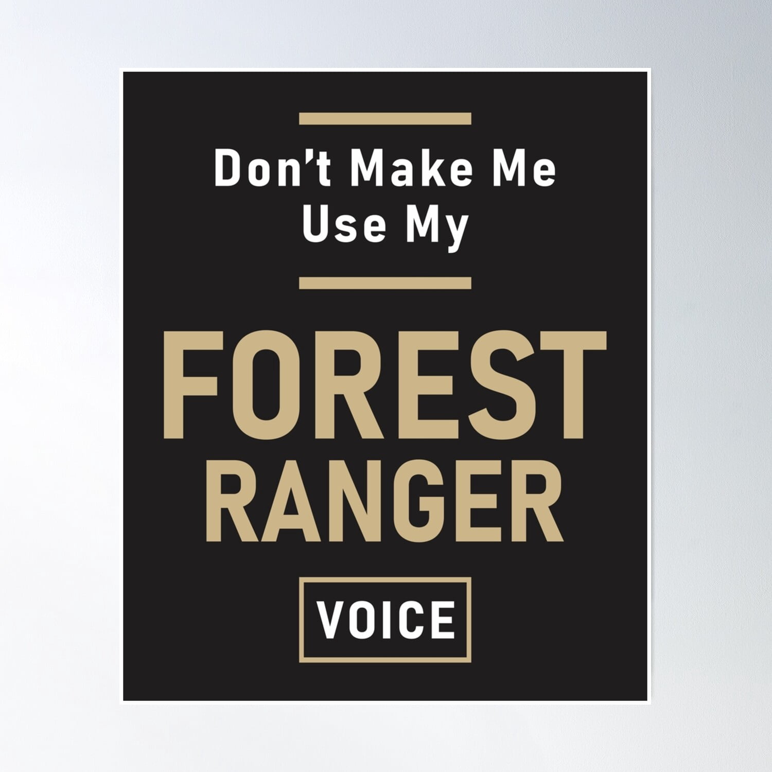 Forest Ranger Job Occupation Birthday Worker Poster Wall Art, Modern ...