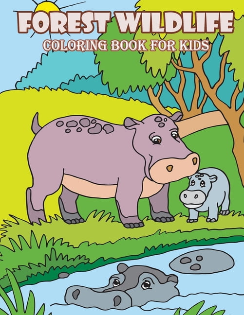 Forest Wildlife Coloring Book for Kids : Featuring Cute Forest Animals ...