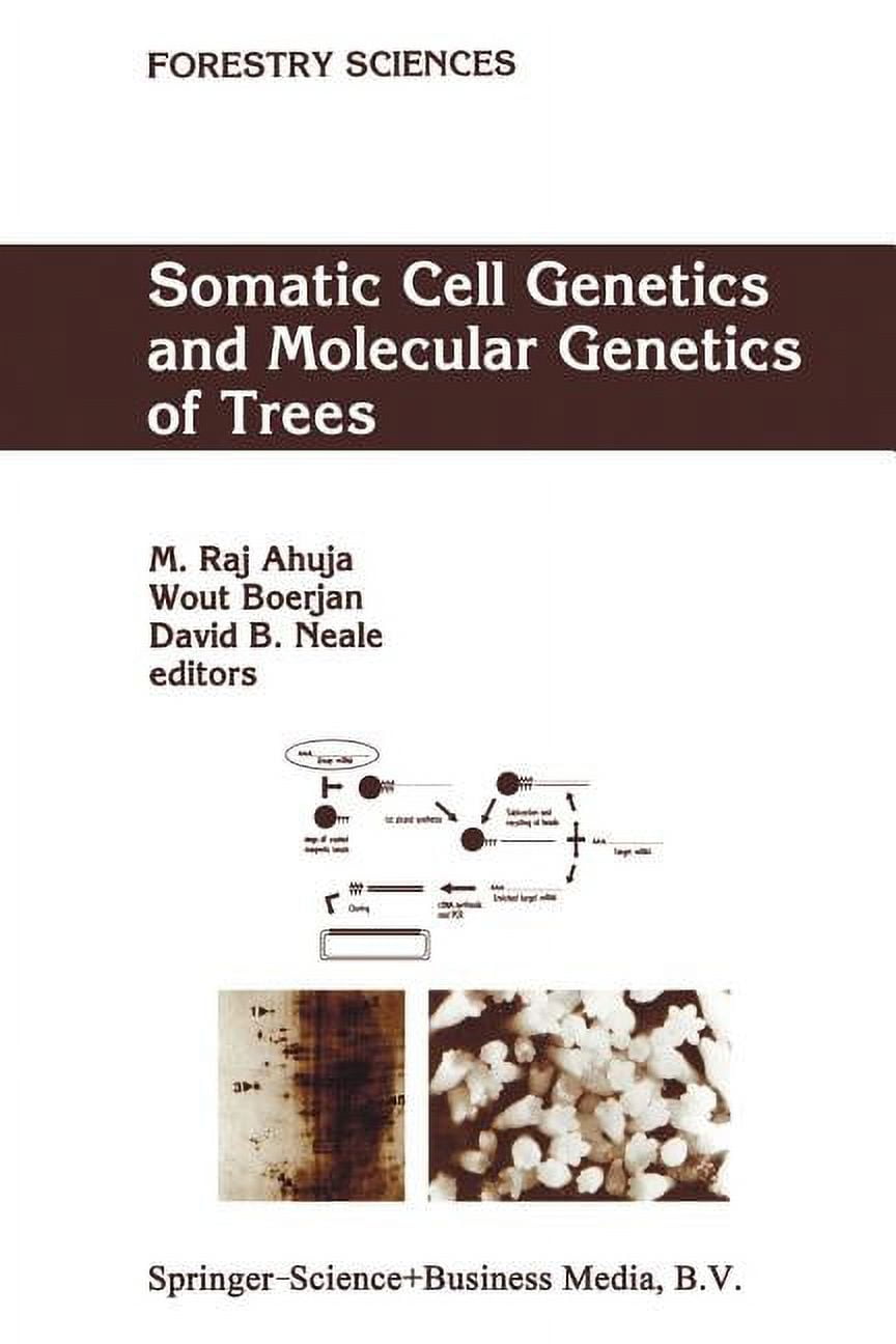 Forestry Sciences Somatic Cell Genetics And Molecular Genetics Of