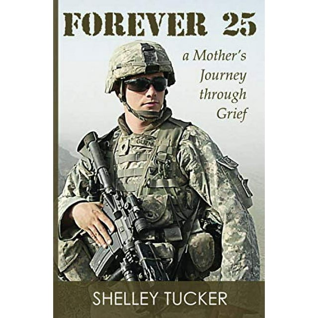 Pre-Owned Forever 25: A Mother's Journey Through Grief Paperback ...