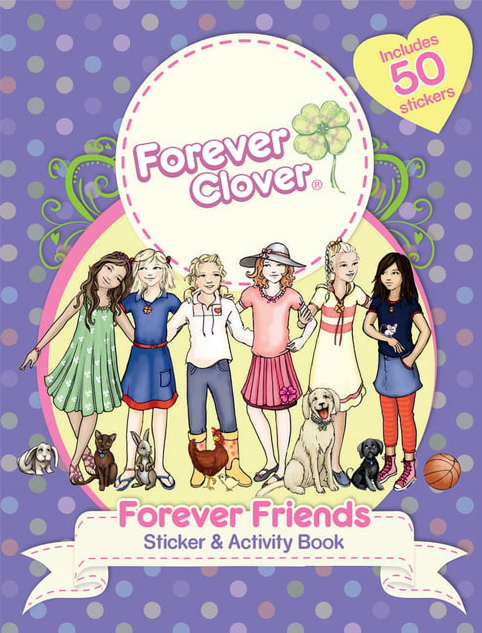 Forever Clover: Forever Clover: Forever Friends Sticker & Activity Book ...