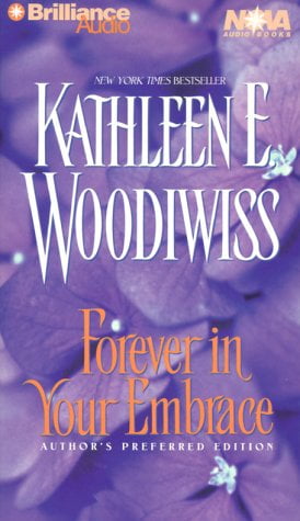 Forever In Your Embrace (Nova Audio Books) Woodiwiss, Kathleen E. and ...
