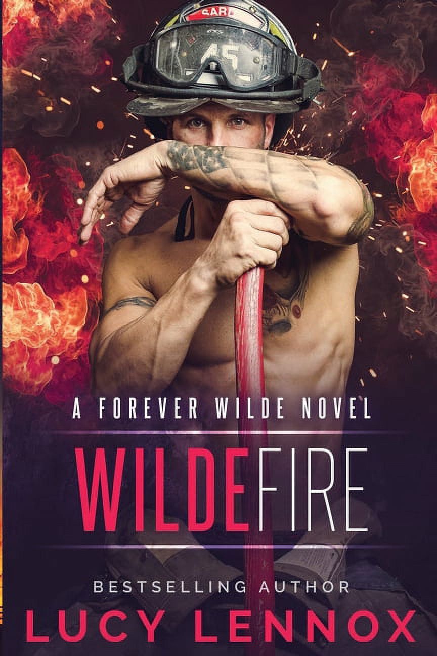 Forever Wilde Wilde Fire: A Forever Wilde Novel, Book 3, (Paperback ...