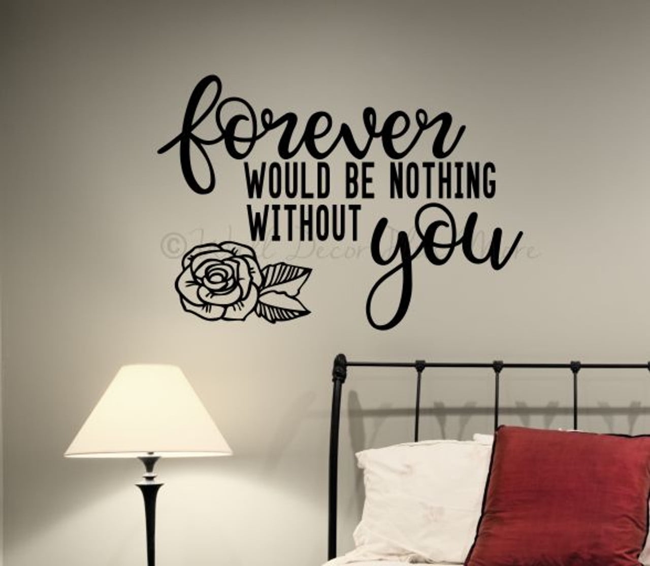 Forever Would Be Nothing Without You Love Quotes Wall Decor - Wall Art ...