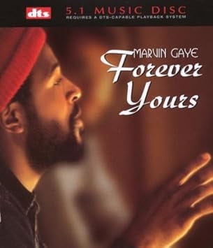 Forever Yours (DTS) [audioCD] Gaye, Marvin (Only plays on Blu-Ray or ...