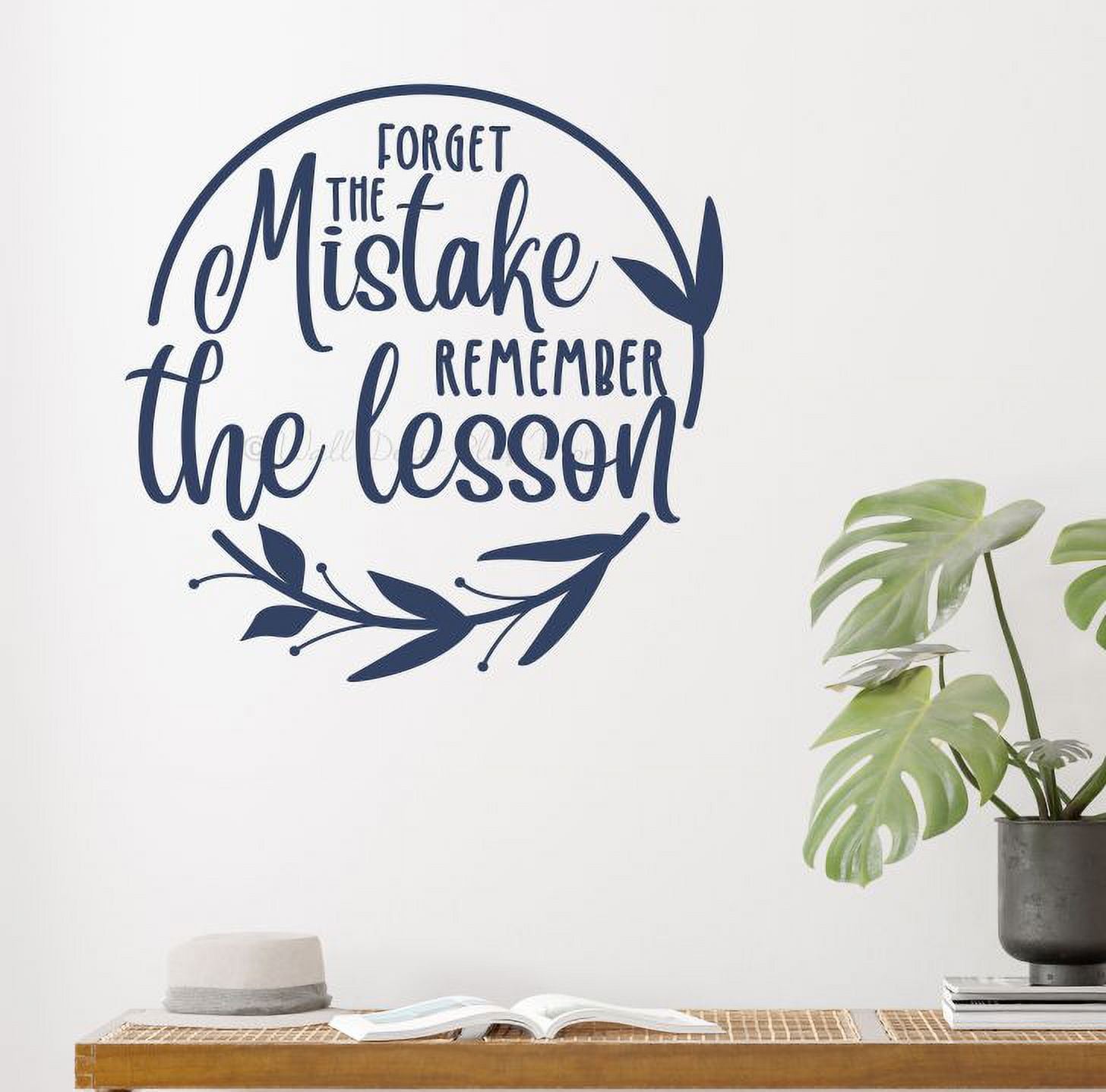 Forget Mistake Remember Lesson Wall Decals Quotes Motivational - Decals ...