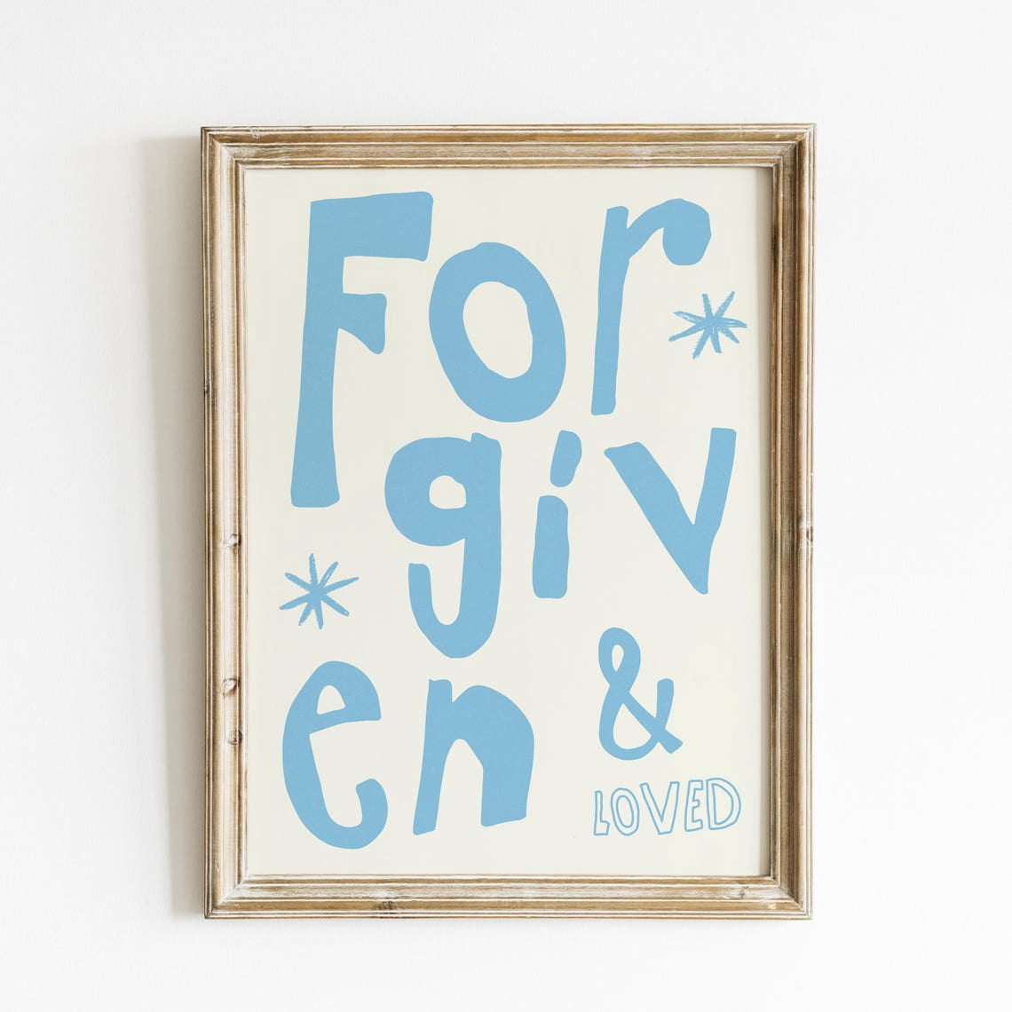 Forgiven And Loved Blue And White Art Print, Trendy Decor, Fun Artwork ...