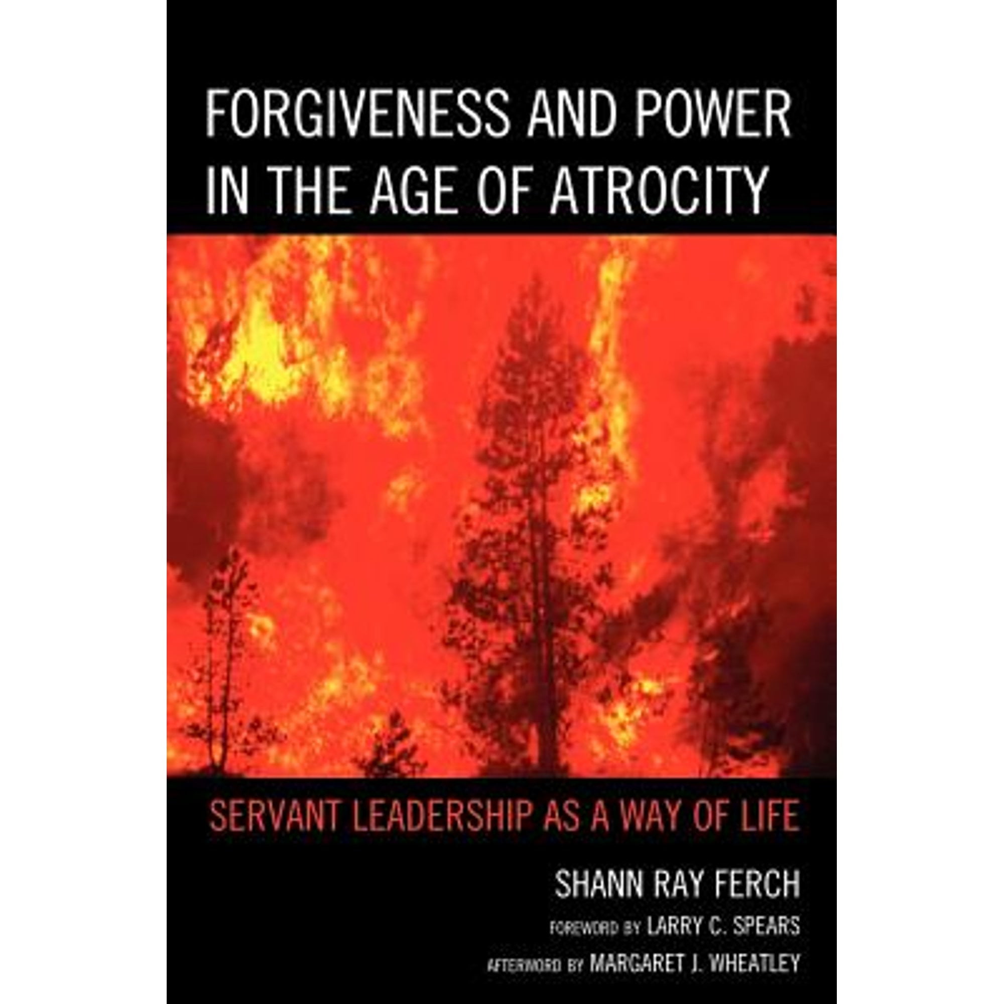 Pre-Owned Forgiveness and Power in the Age of Atrocity: Servant ...