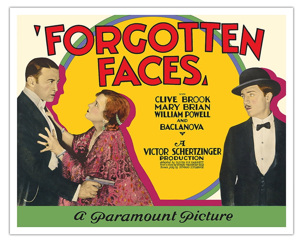 Forgotten Faces - Starring Clive Brook Mary Brian William Powell and Olga Baclanova - Vintage ...