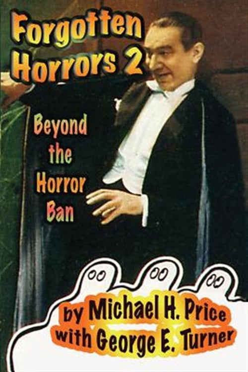 Pre-Owned Forgotten Horrors 2: Beyond the Horror Ban - Walmart.com