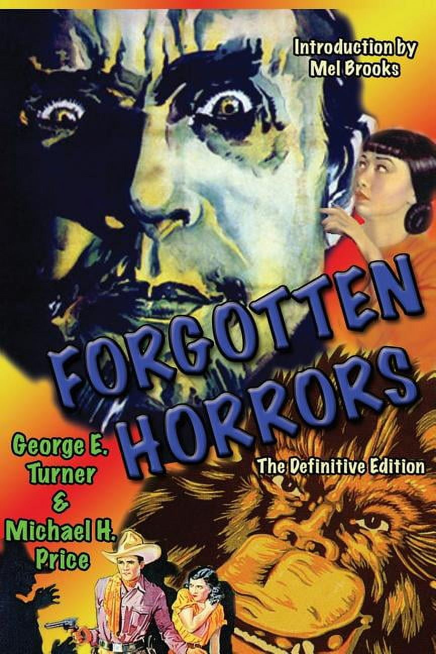 Forgotten Horrors Forgotten Horrors: The Definitive Edition, Book 1 ...