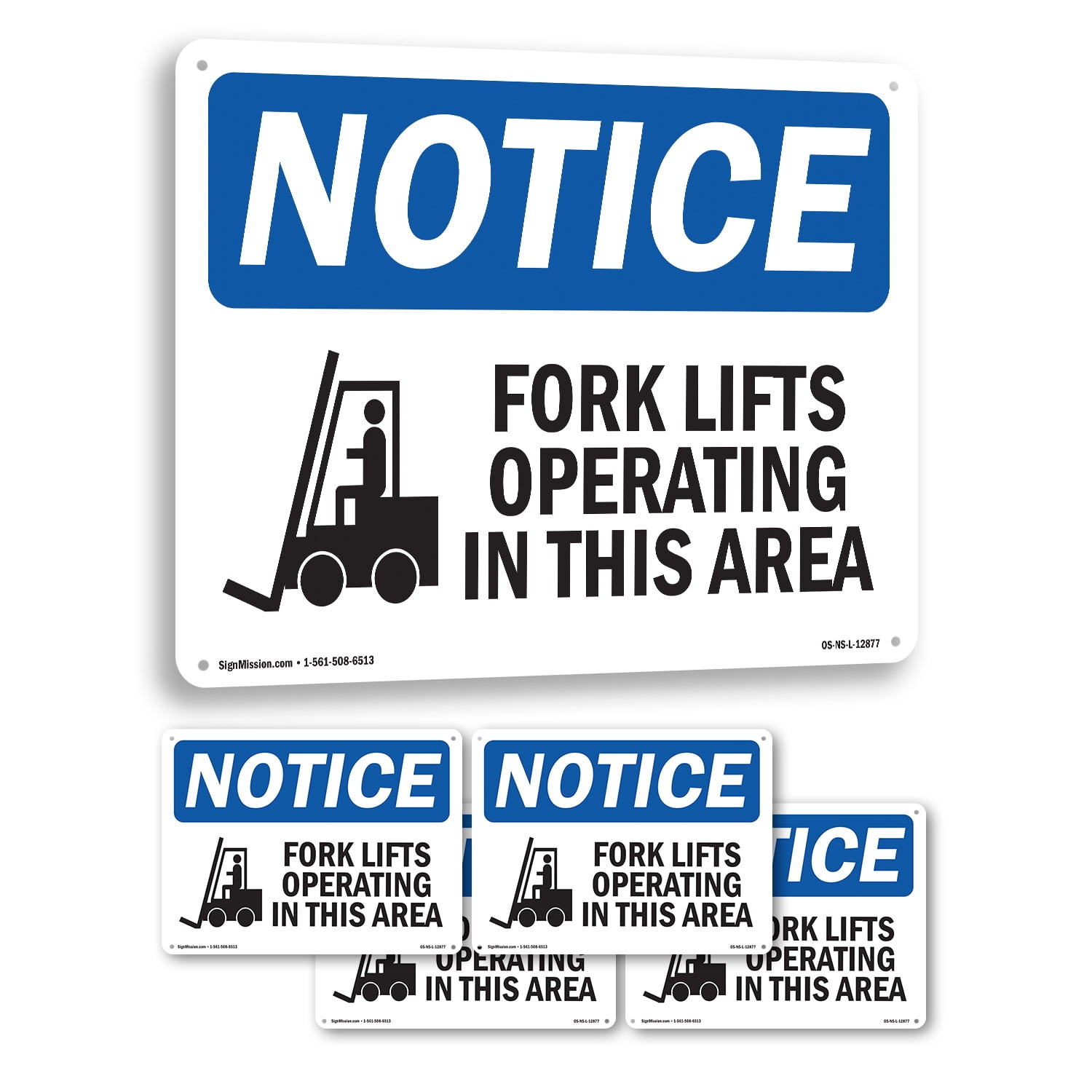 Fork Lifts Operating In This Area OSHA Notice Rigid Plastic Sign 24 ...