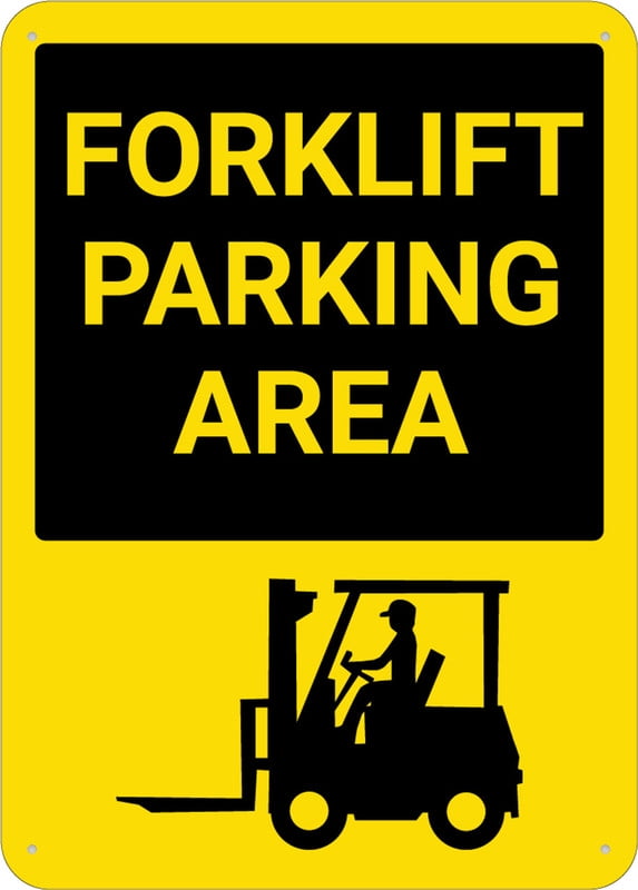 Forklift Parking Area Sign Metal 12X8 Inch Rust Free Aluminum, Uv ...