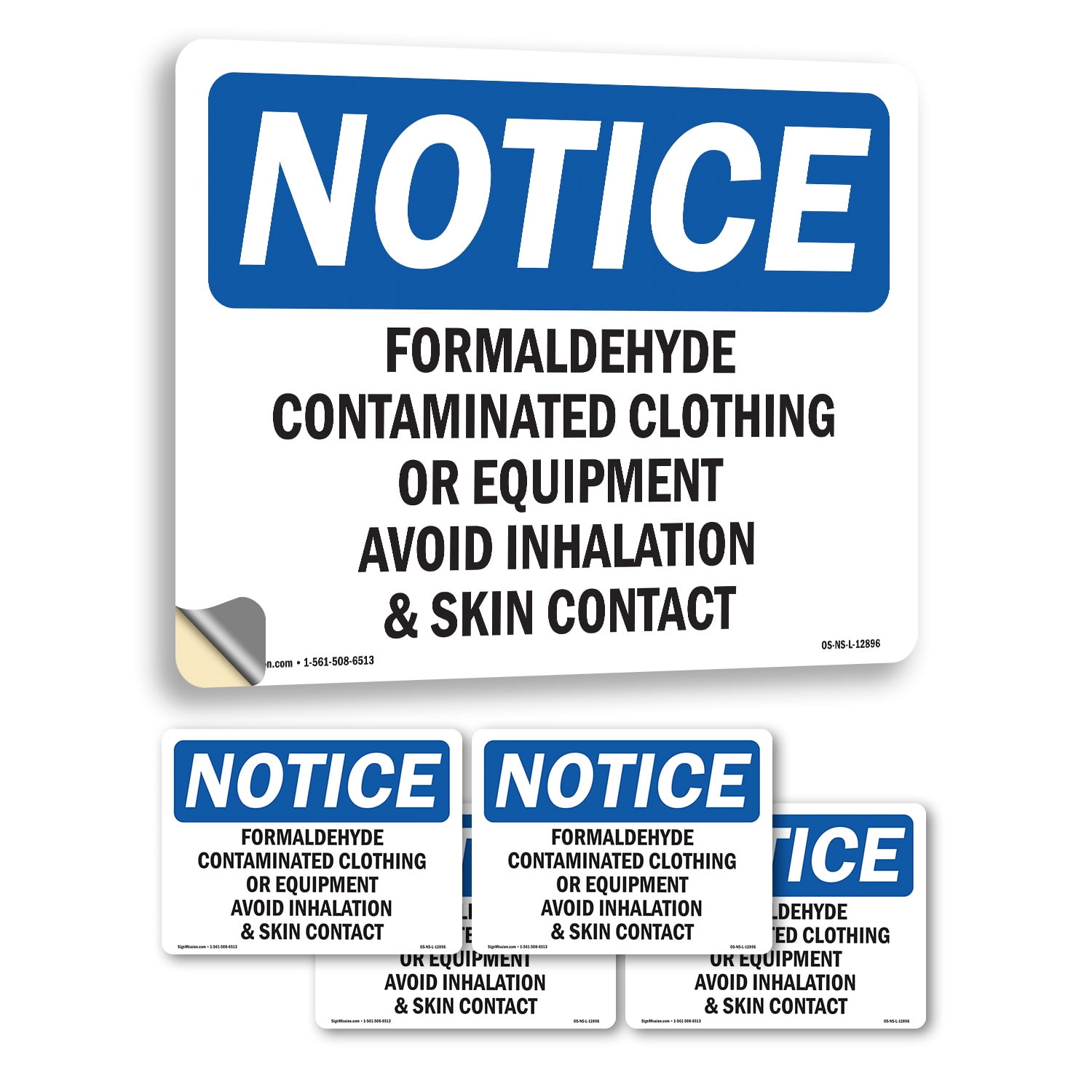 Formaldehyde Contaminated Clothing Or Equipment OSHA Notice Vinyl Decal ...