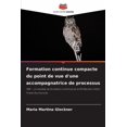 Formation continue compacte du point de vue d'une accompagnatrice de ...
