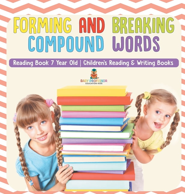 Forming and Breaking Compound Words - Reading Book 7 Year Old Children ...
