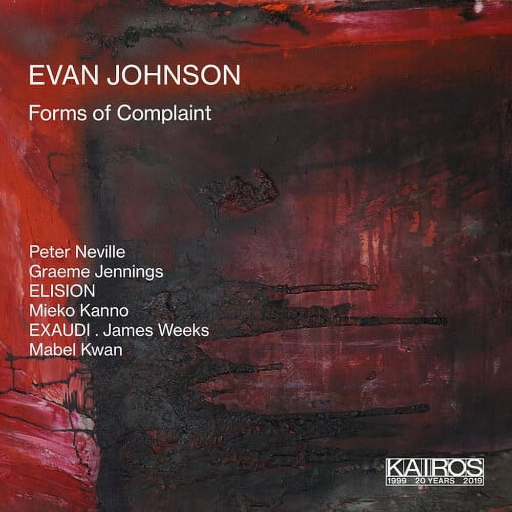 Johnson / Neville / Kwan - Forms of Complaint - Music & Performance ...