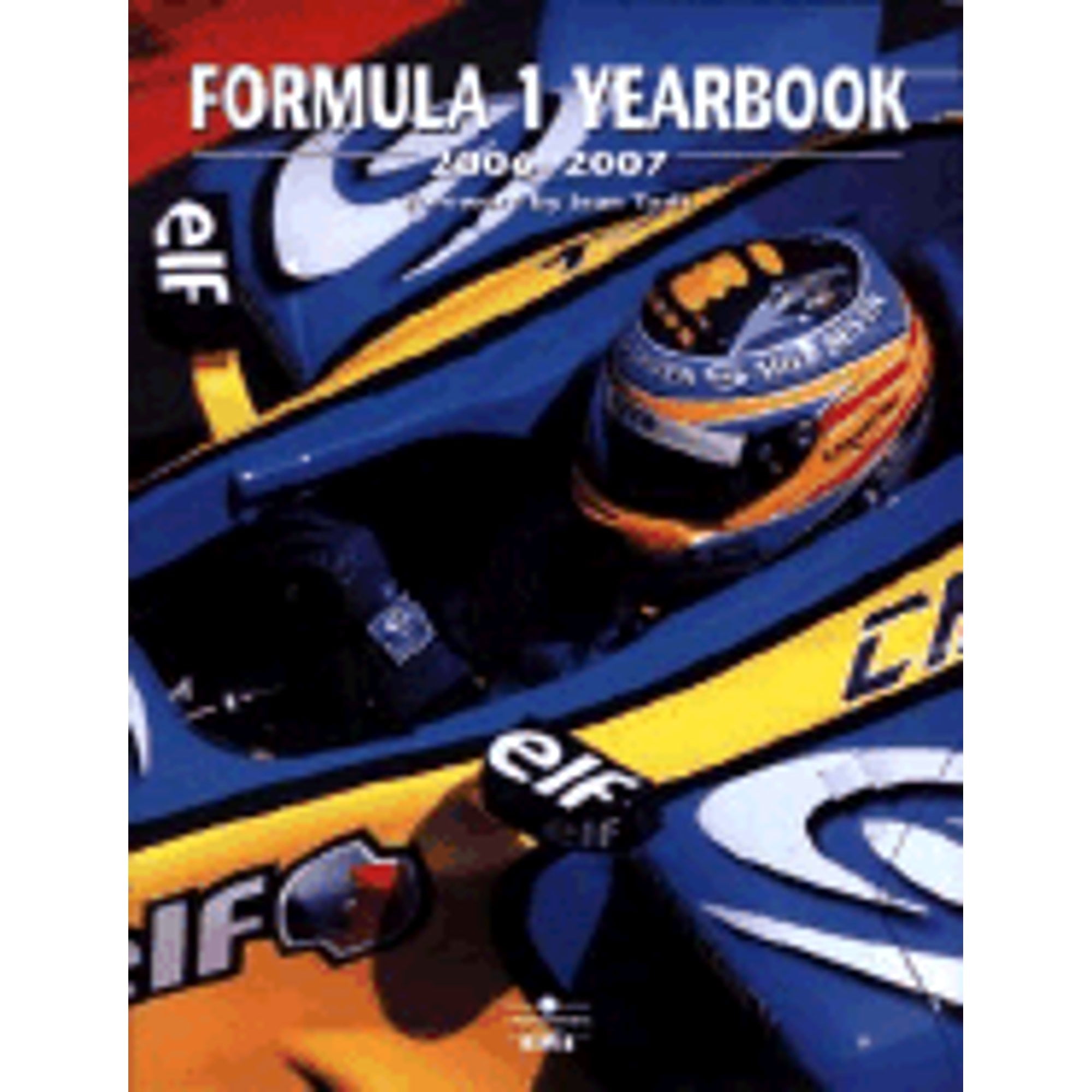 Pre-Owned Formula 1 Yearbook: 2006-2007 (Formula One Yearbook ...