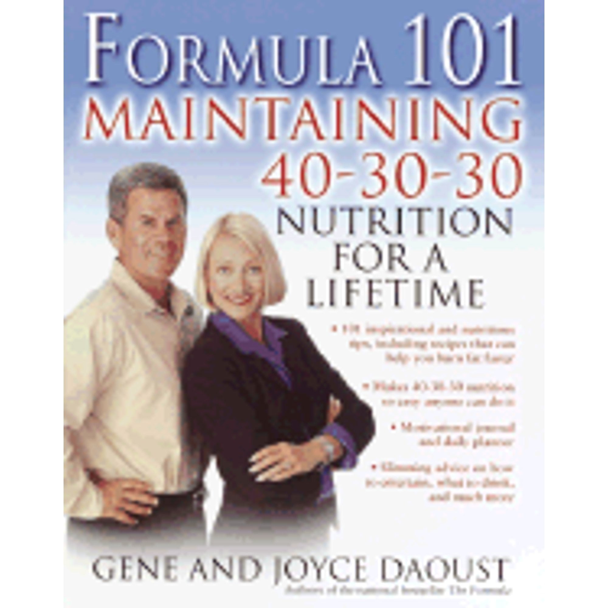 Pre-Owned Formula 101: Maintaining 40-30-30 Nutrition for a Lifetime (Paperback) 0345455231 ...