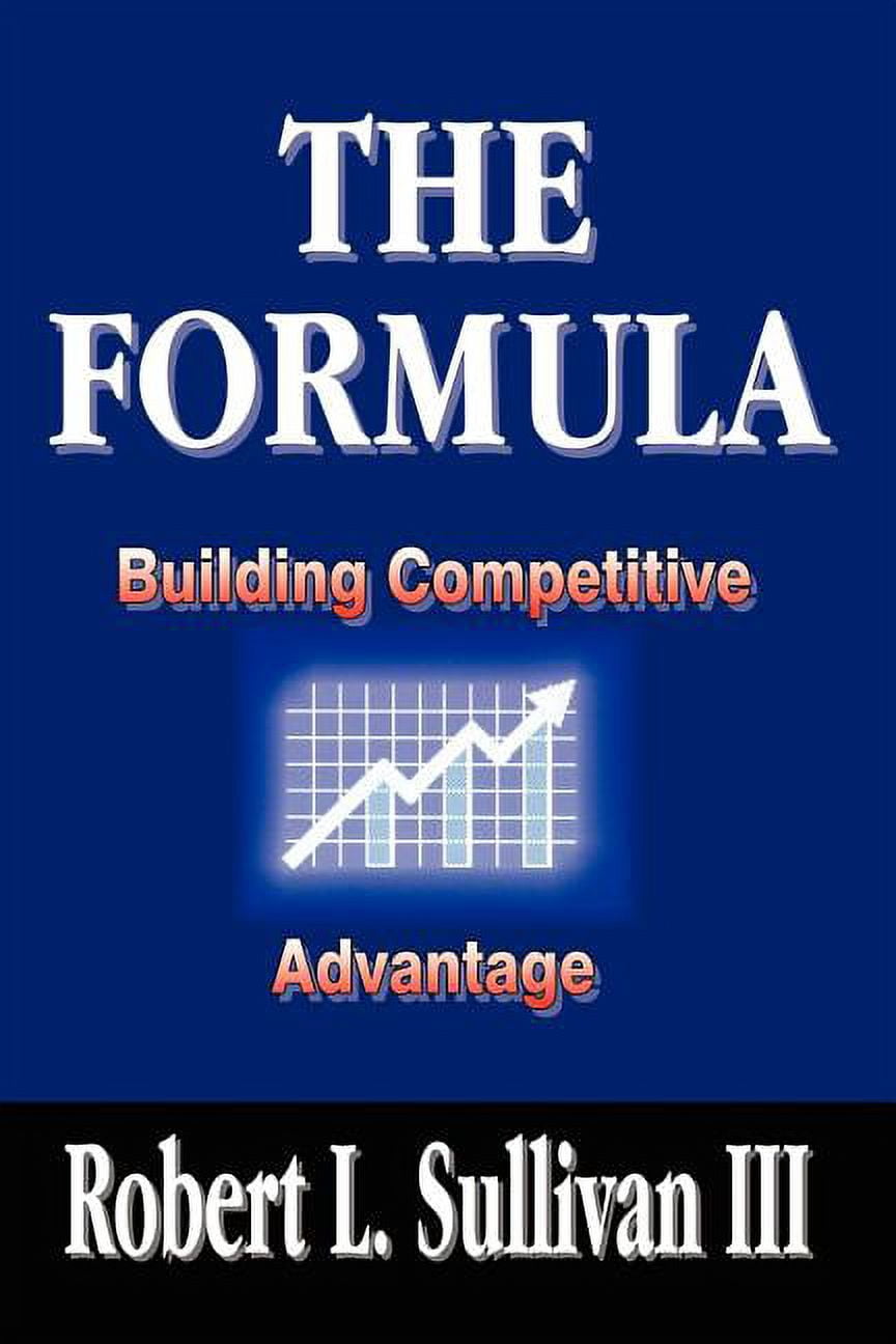 Formula : Building Competitive Advantage - Walmart.com