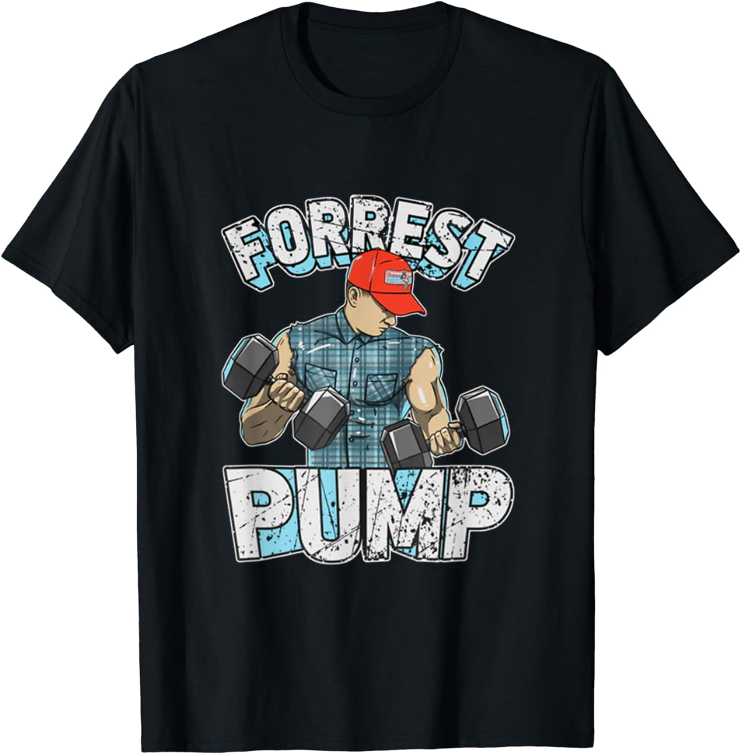 Forrest Pump Funny Powerlifting Weightlifting Bodybuilding T-Shirt ...