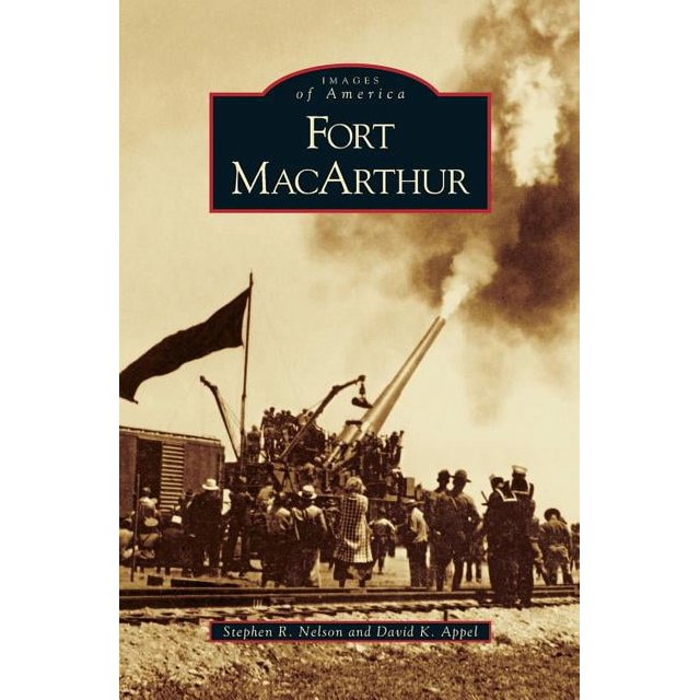Fort MacArthur (Hardcover) - Walmart.com