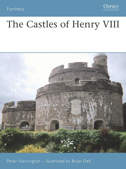 Fortress The Castles of Henry VIII, Book 66, (Paperback) - Walmart.com