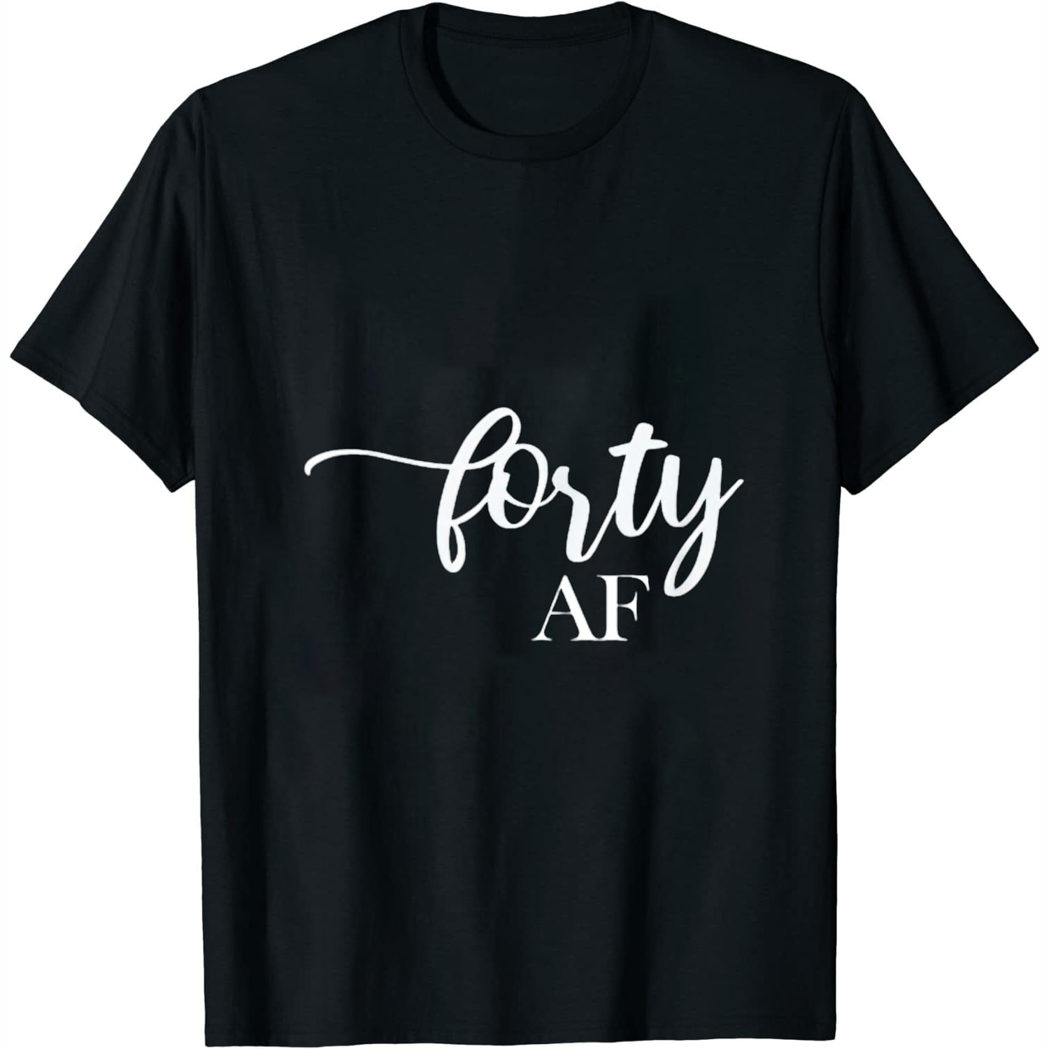Forty 40 AF Novelty Womens T-Shirt Black 4XL - Walmart.com