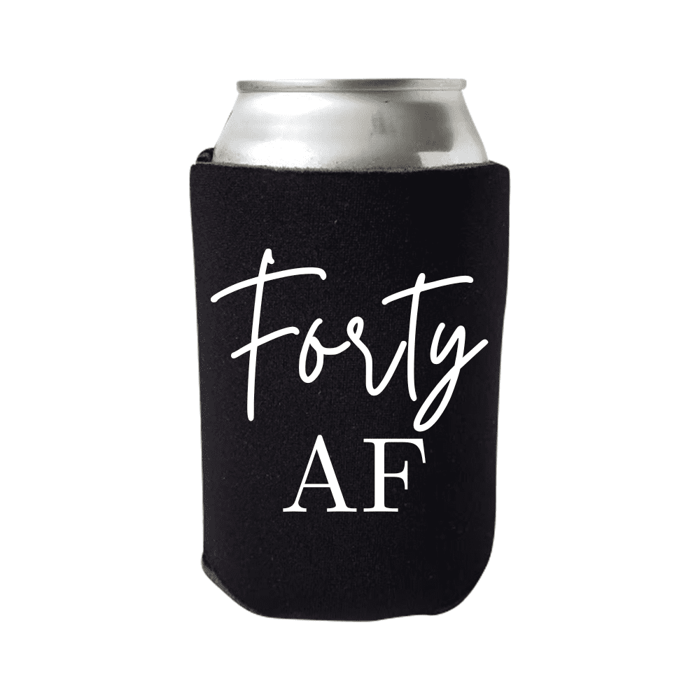 Forty AF Can Coolers, Birthday Party Coolies, Birthday Gift, 40th ...