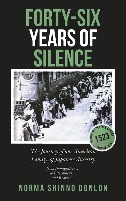 Forty-Six Years of Silence: The Journey of one American Family of ...