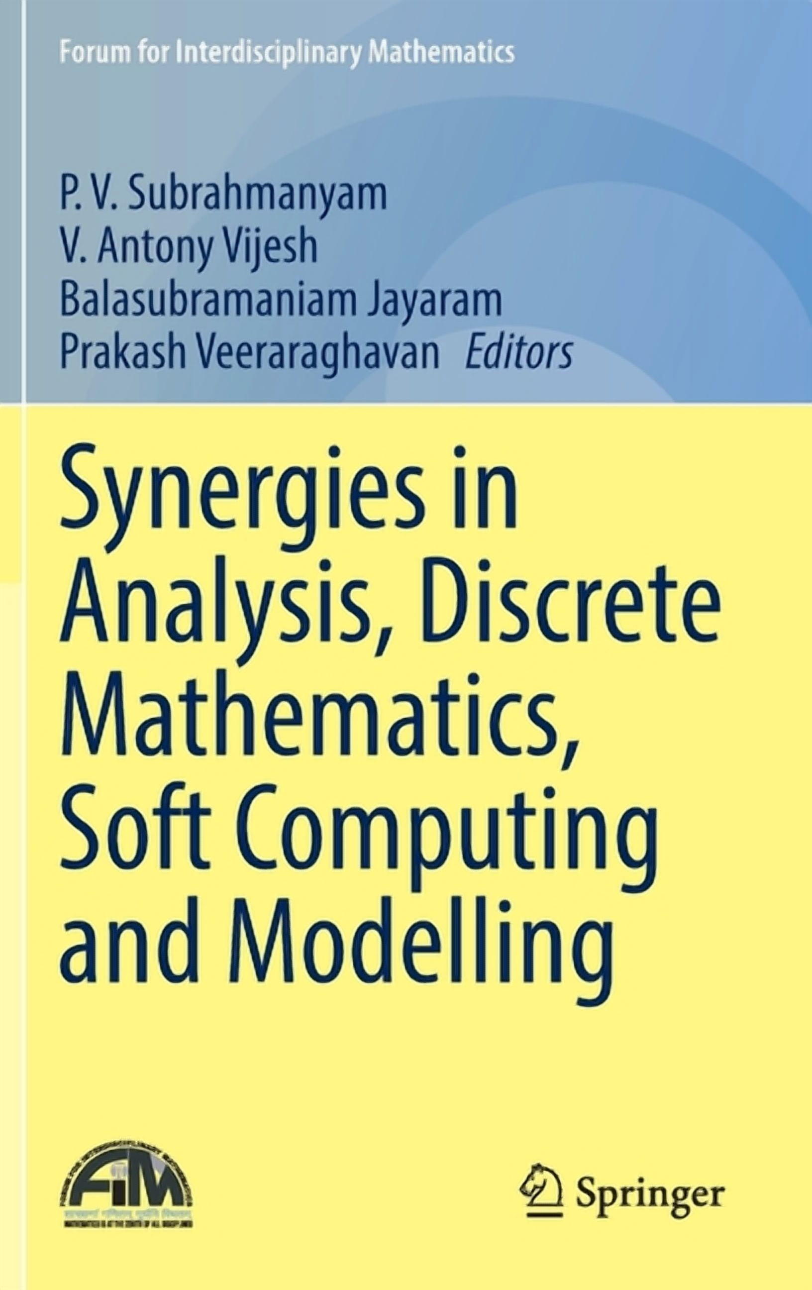 Forum for Interdisciplinary Mathematics Synergies in Analysis, Discrete ...