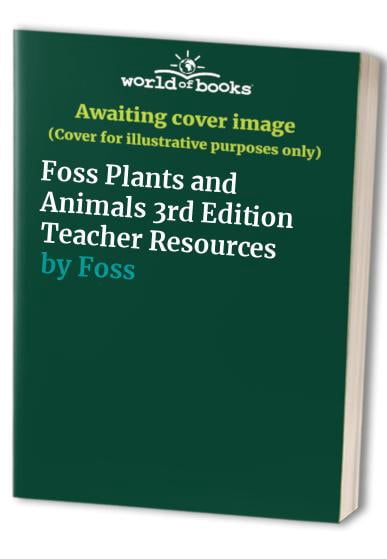 Pre-Owned Foss Plants and Animals 3rd Edition Teacher Resources ...