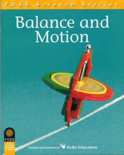 Pre-Owned Foss Science Stories: Balance and Motion (Foss Full Option ...