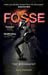 Fosse: The Biography - Walmart Business Supplies